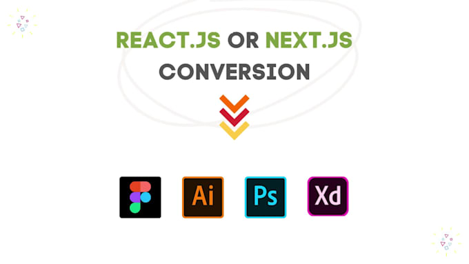 Convert Figma Xd Ps Ai To React Js Next Js With Typescript By Taifurislam Fiverr 