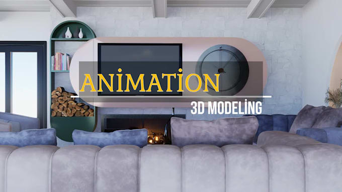 3d modeling interior architecture animation by Mustafaakyldz61 | Fiverr