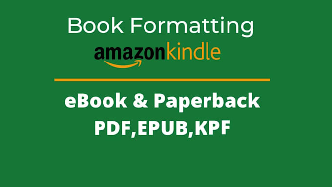 Do book formatting kdp, lulu, ingramspark for ebook, print and cover ...