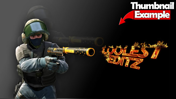 Edit professional thumbnails for your csgo videos by Callmecoolest | Fiverr