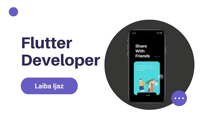 Develop android and ios apps using flutter dart by Laiba_ijaz | Fiverr