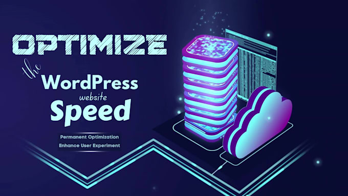 Optimize the speed of the wordpress website by Nahidullalam | Fiverr