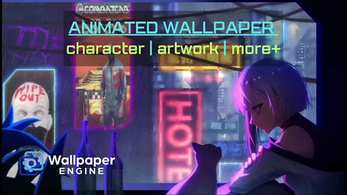 Create animated wallpapers for wallpaper engine by Logkim77 | Fiverr