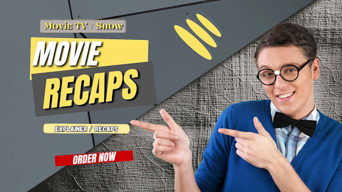 Create a professional movie recap, movie review for youtube copyright ...