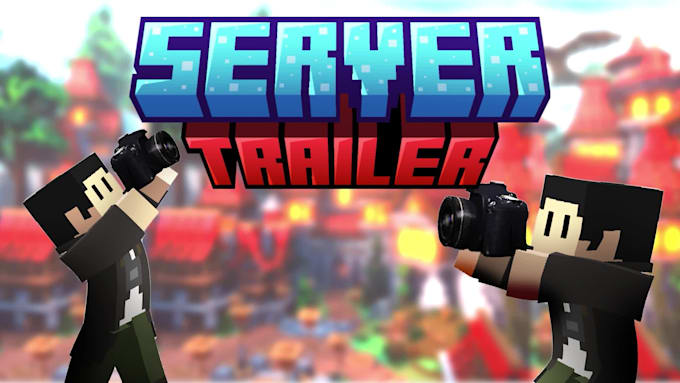 Record and create a minecraft server trailer for you by Skillzphere ...