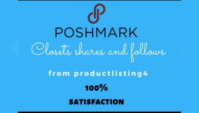 Do poshmark sharing, poshmark followers, listing, share assistant by Productlisting4 | Fiverr
