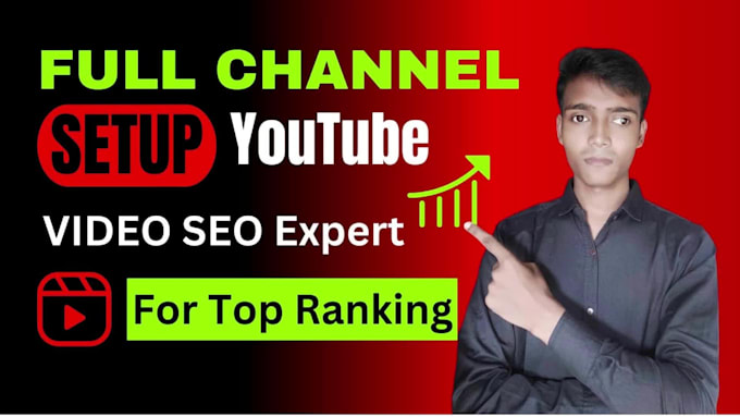 Do youtube channel create and setup with video seo specialist by Mdsabujali4u | Fiverr