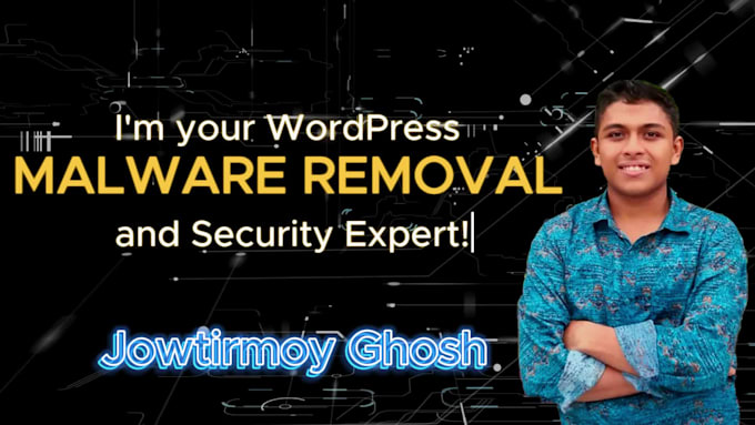 Do wordpress malware removal recover your hacked wordpress by Jowtirmoy_ghosh | Fiverr
