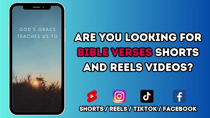 Create bible verses shorts videos for youtube, tiktok,reels with your brand logo by ...