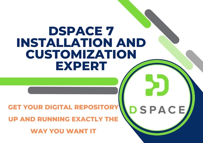 Your dspace 8 wizard, expert installation and customization by Nadeemsohail946 | Fiverr