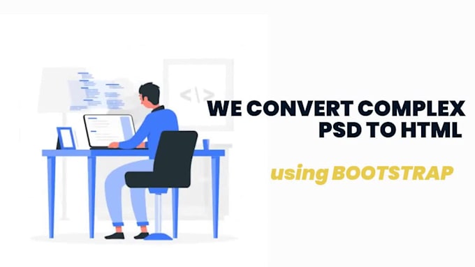 Convert complex psd to html with bootstrap by Sahsolutions | Fiverr