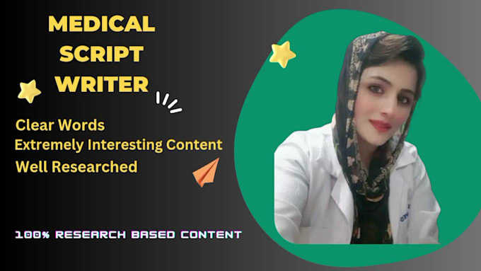 Boost your healthcare content with compelling medical scripts by Aakifa ...
