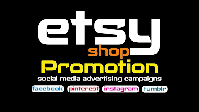 Etsy shop promotion social media advertising campaigns by Dowixr | Fiverr