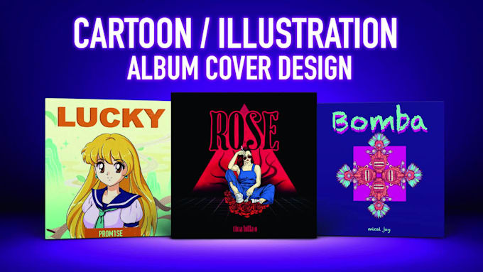 Create illustrated and cartoon album covers, single and mixtape cover ...