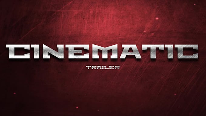 Create professional top notch cinematic commercial trailer by ...
