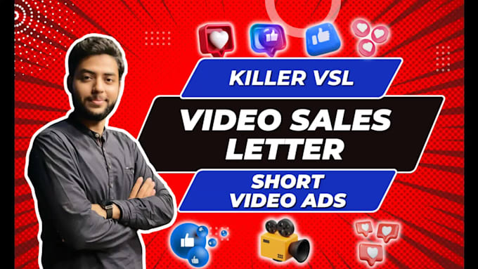 Create vsl or video sales letter, marketing sales video ads for your ...