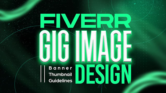 Fiverr gig image and, thumbnail design by Bubiproductions | Fiverr