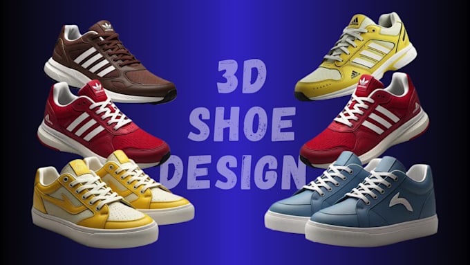 Create 3d shoe design, 3d sneaker mockup, footwear, 3d shoe animation ...