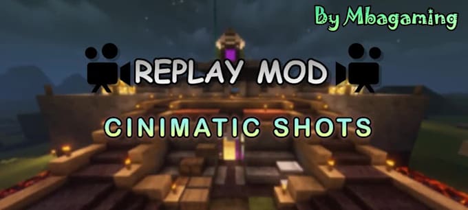 Record minecraft cinematic shots by Mbagaming | Fiverr