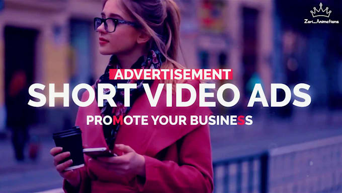 Create business promotional video ad or short video ads by Zari ...