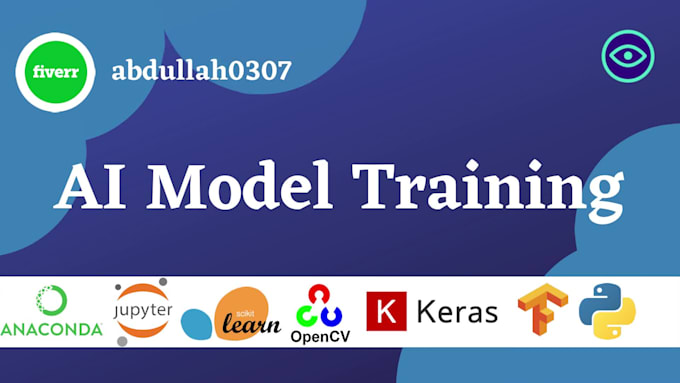 Train Your Ai Models For Object Detection By Abdullah0307 Fiverr