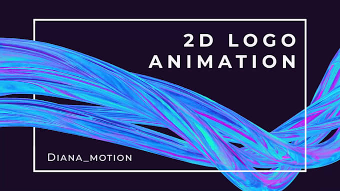 Create professional 2d logo animation for your business by Diana_motion ...