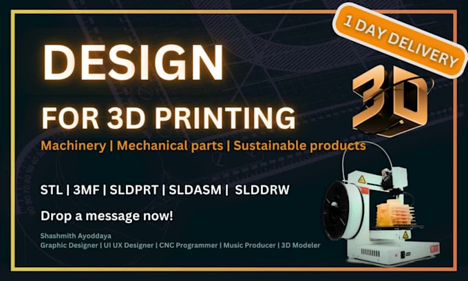 Design for 3d printing using solidworks by Shashmithx | Fiverr