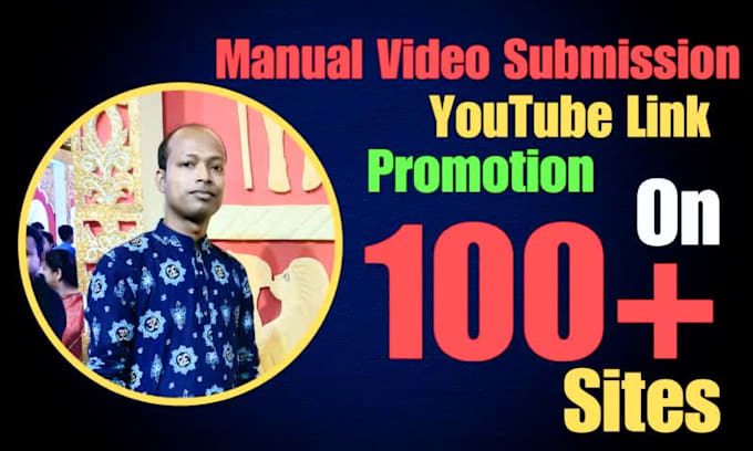 Manual video submission and youtube link promotion by Ranojitmondol | Fiverr