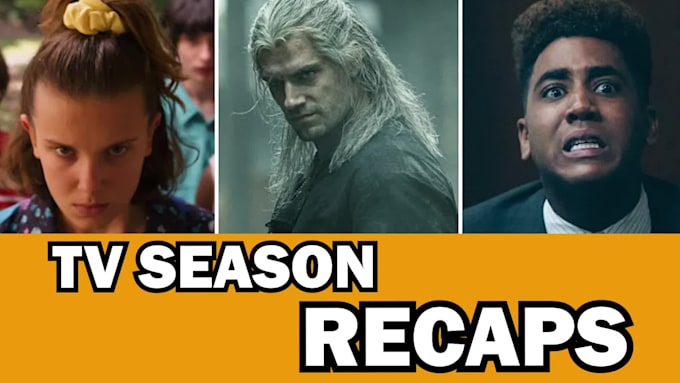 Edit tv season recaps, season reviews by Mjshahid2015 | Fiverr