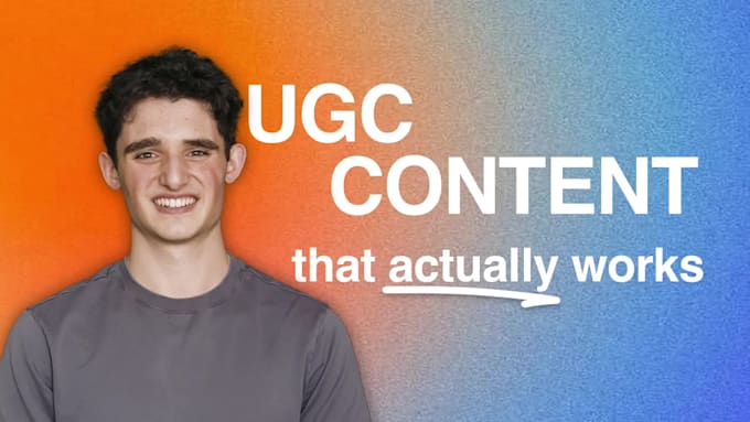 Create amazing ugc ads for your business by Sawyertardie | Fiverr