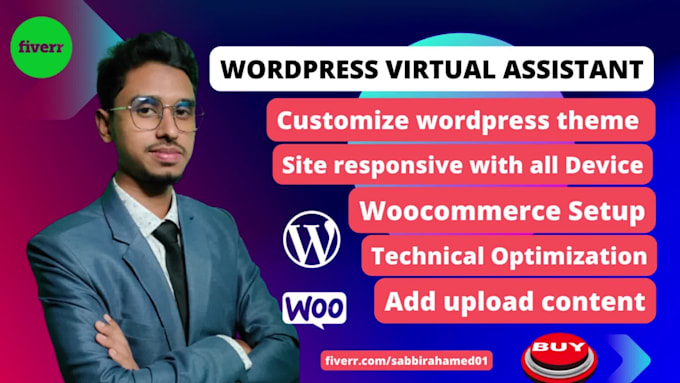 Be your wordpress virtual assistant, woocommerce setup, and upload content by Sabbirahamed01 ...