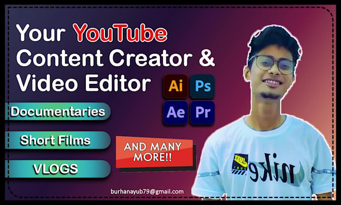Be your youtube video content creator and video editor by Burhanayub | Fiverr