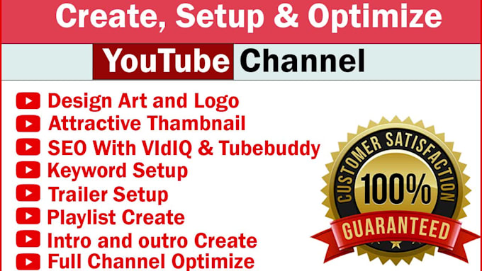 Create, setup, design and optimize youtube channel professionally by ...