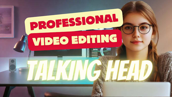 Do talking head video editing for youtube with motion graphics by Fatima_lee | Fiverr