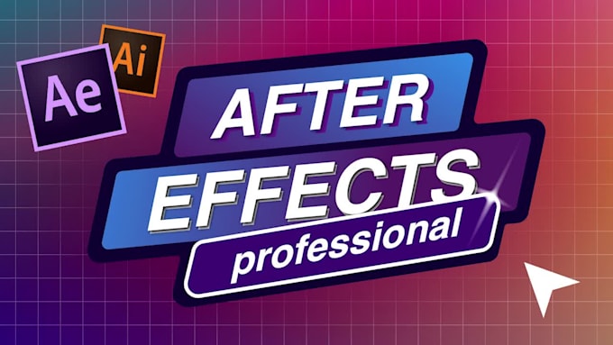 Make a custom animation or edit any after effects template by ...