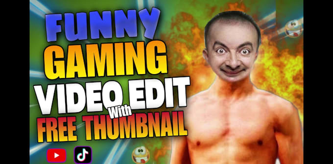 Do funny gaming youtube video editing with free custom thumbnail by ...