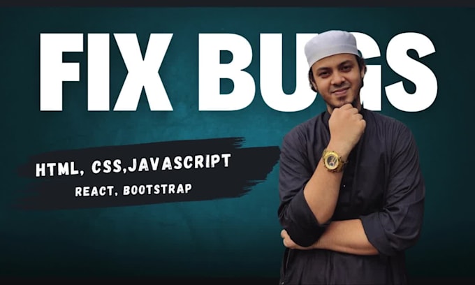 Fixing Bugs In Html5 Css3 Javascript Reactjs Bootstrap5 By