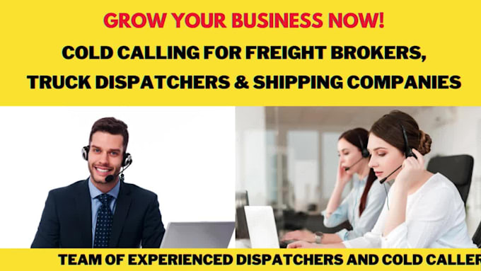 Do cold calling for freight brokers,truck dispatchers and shipping ...