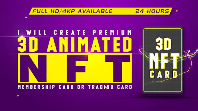 Create premium 3d animated nft membership card or trading card by ...