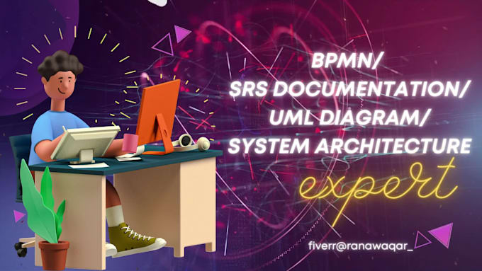 Do bpmn, srs documentation, uml diagram, system architecture by ... Do bpmn, srs documentation, uml diagram, system architecture by ...