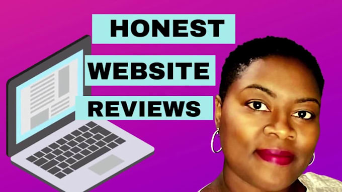Give honest feedback while reviewing your website by Voicedbyrhonda ...