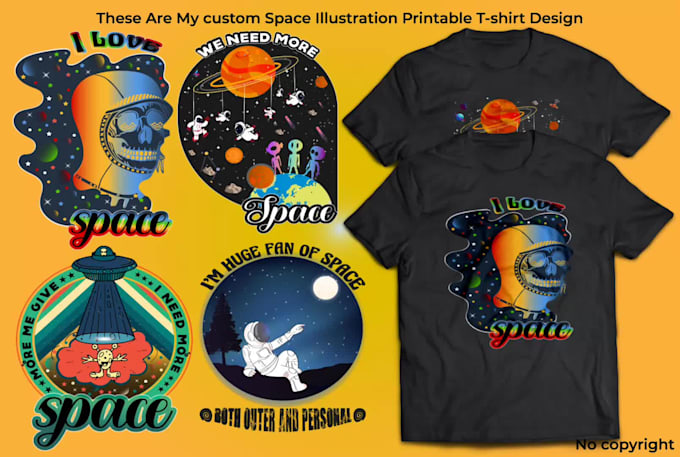 Create custom space themed tshirt design for you by Jfs_sima | Fiverr