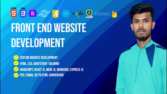 Be Your Front End Web Developer Using React Js Html Css Tailwind Css