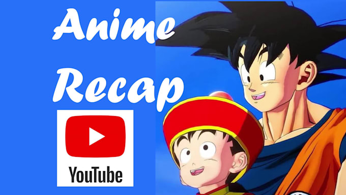 Edit anime movie recap by Mjshahid2015 | Fiverr