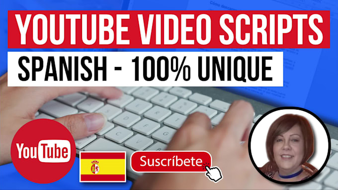 Write a spanish script for your youtube channel by Mylenembch | Fiverr