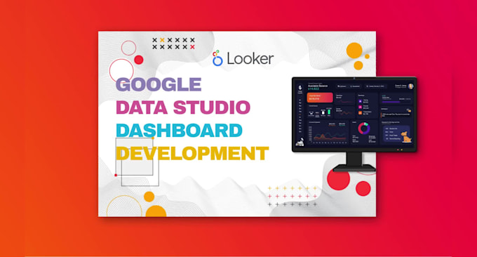 Design and create dashboards using google looker studio by ...