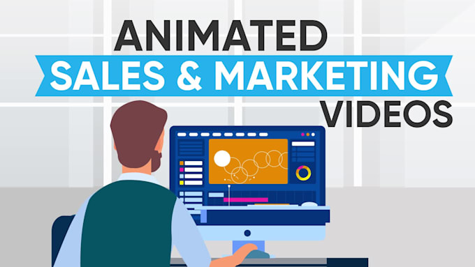 Create animated videos for sales and marketing by Sajib_saiful | Fiverr