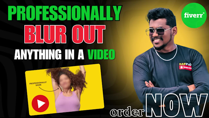 Blur out anything in your video or photo by Wowitsolutions | Fiverr
