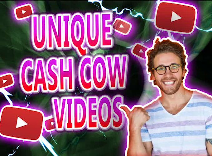 Create unique cash cow youtube videos with awesome thumbnail by ...