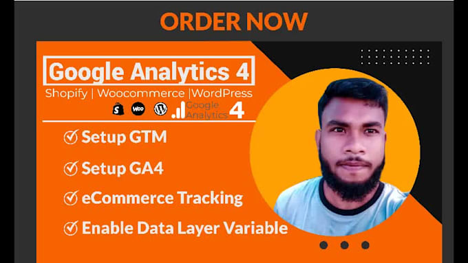 Setup ga4, enhanced ecommerce tracking, google analytics 4 via gtm by Nayemulm | Fiverr